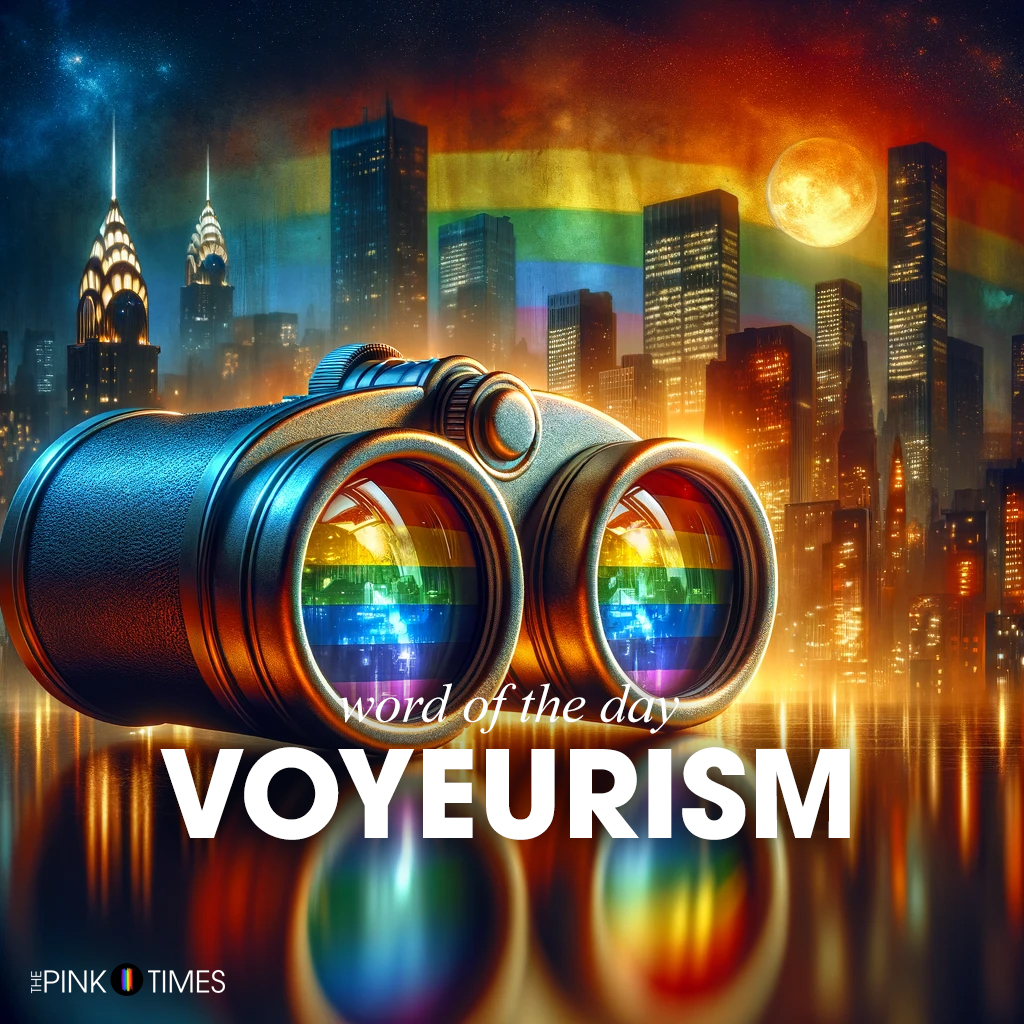 Voyeurism - The Pink Times