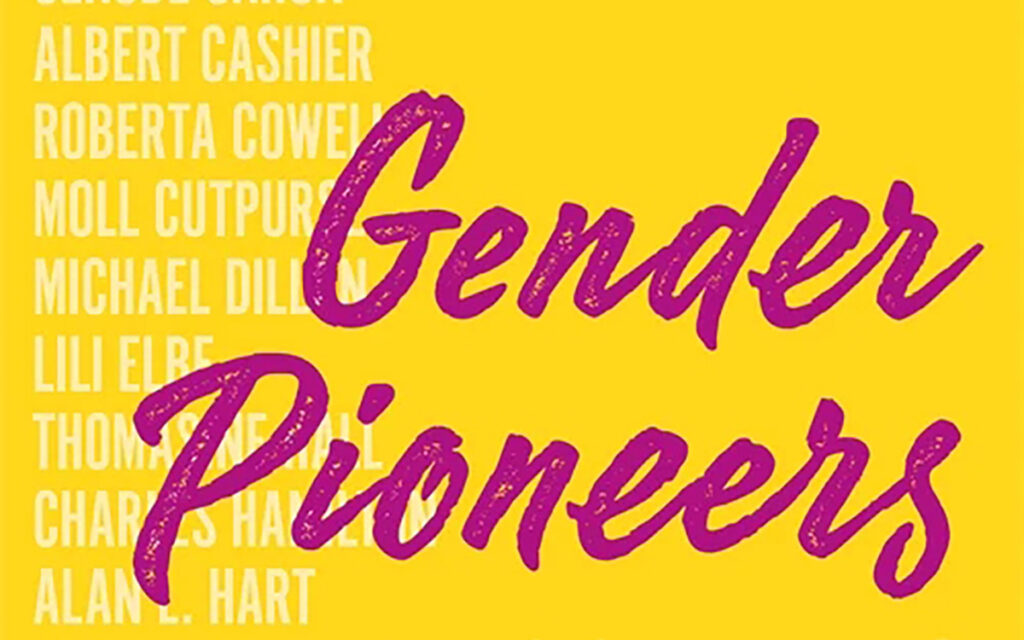 Unveiling History's Hidden Figures: The Untold Stories of Transgender ...